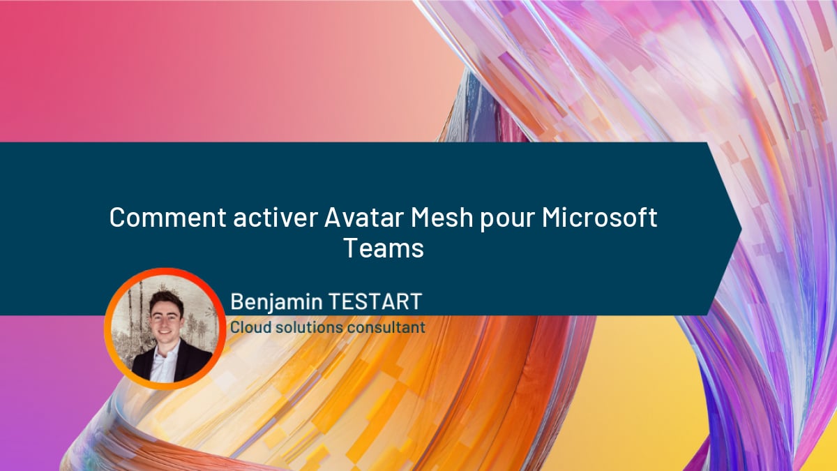 Comment activer Avatar Mesh pour Microsoft Teams Comment activer Avatar Mesh pour Microsoft Teams